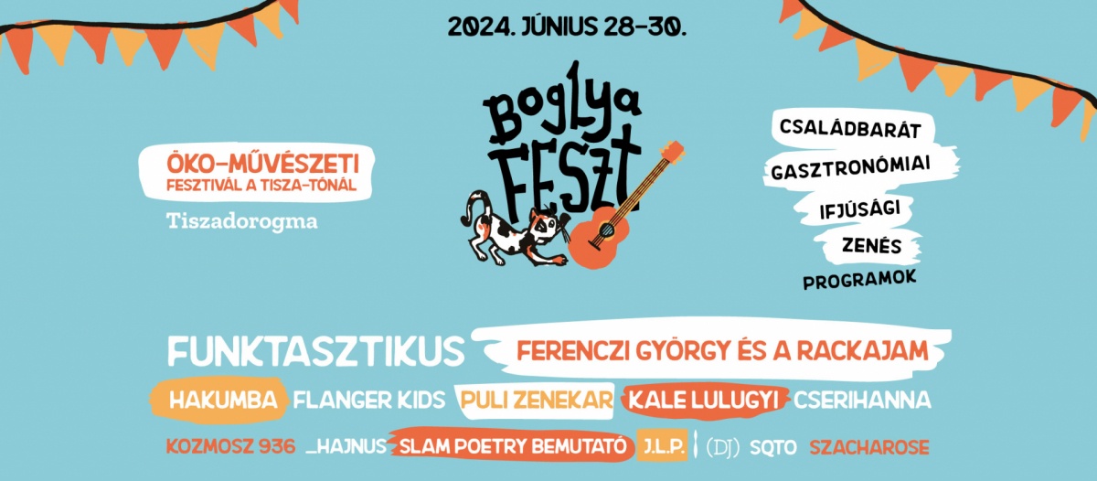 Boglya Feszt 2024. Öko-Művészeti Fesztivál a Tisza-tónál - Programturizmus