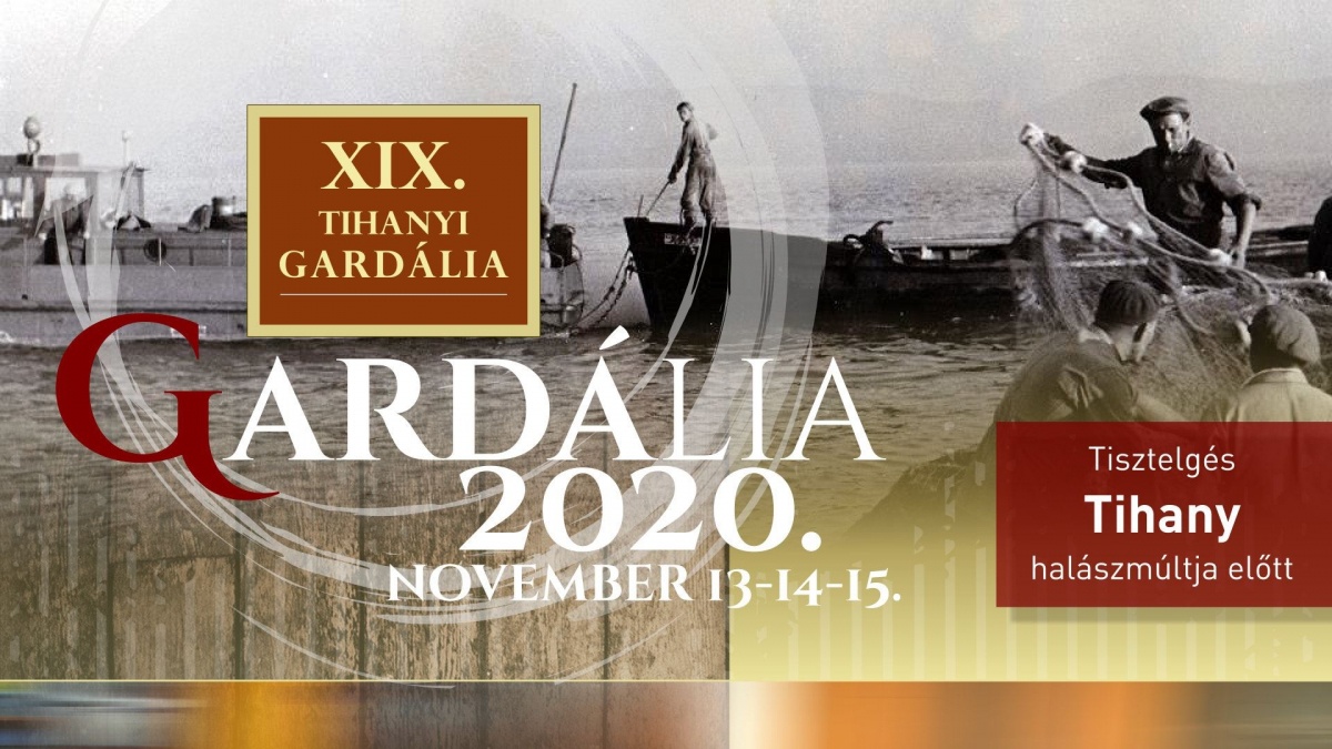Garda Fesztivál 2020. Gardália, a látott hal ünnepe Tihanyban ...