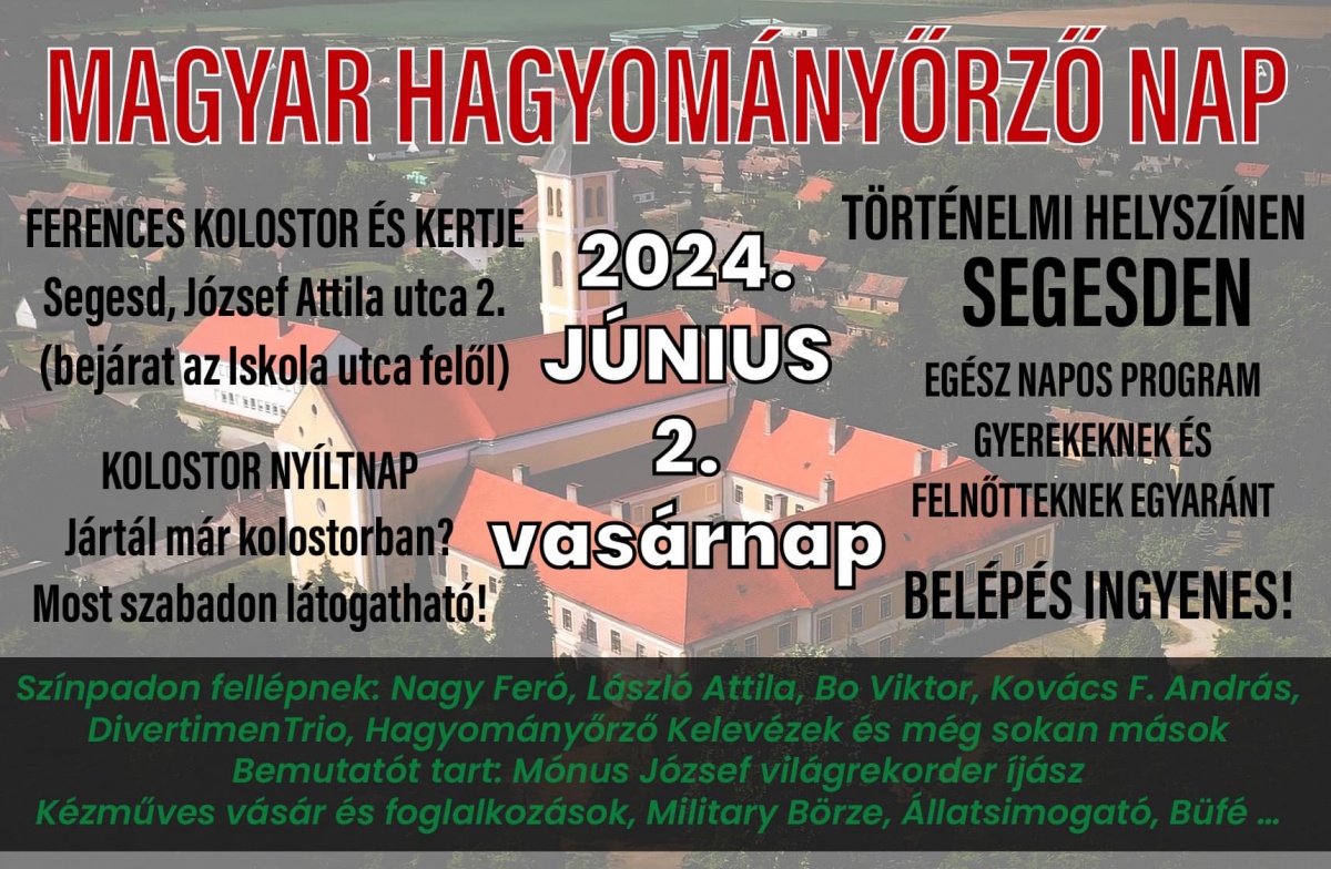 Magyar Hagyományőrző Nap Segesd 2024 - Programturizmus