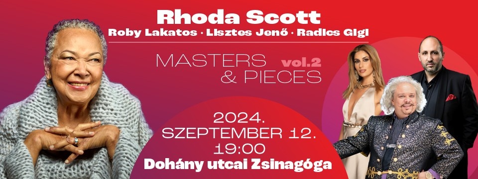 Masters & Pieces koncert 2024. Rhoda Scott & Roby Lakatos & Lisztes ...