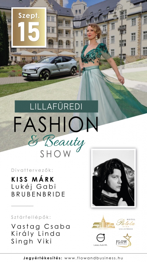 Fashion & Beauty Show 2024 Lillafüred. Stílus, elegancia ...