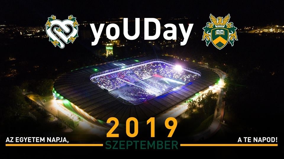yoUDay - Az Egyetem napja, a Te napod! 2019 Debrecen - Programturizmus