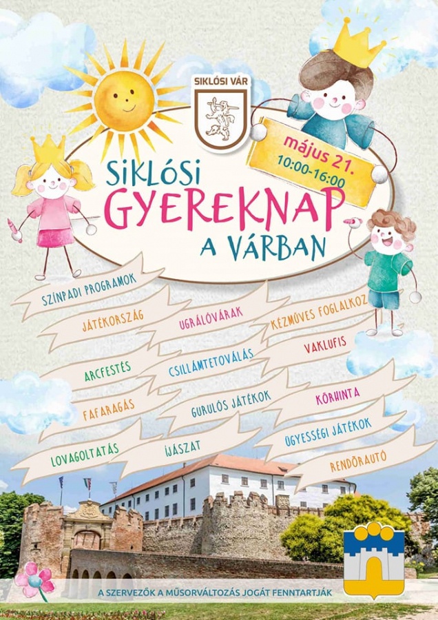 Gyereknap Siklós 2023. Szórakoztató programok a Siklósi Várban ...