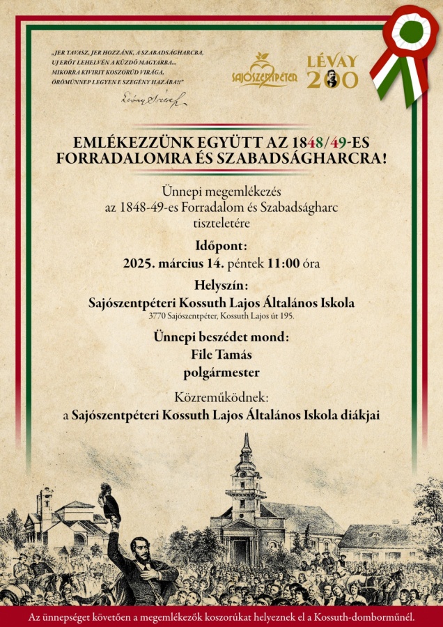 2024. március 15. Sajószentpéter. Ünnepi megemlékezés az 1848/49-es forradalom tiszteletére ...