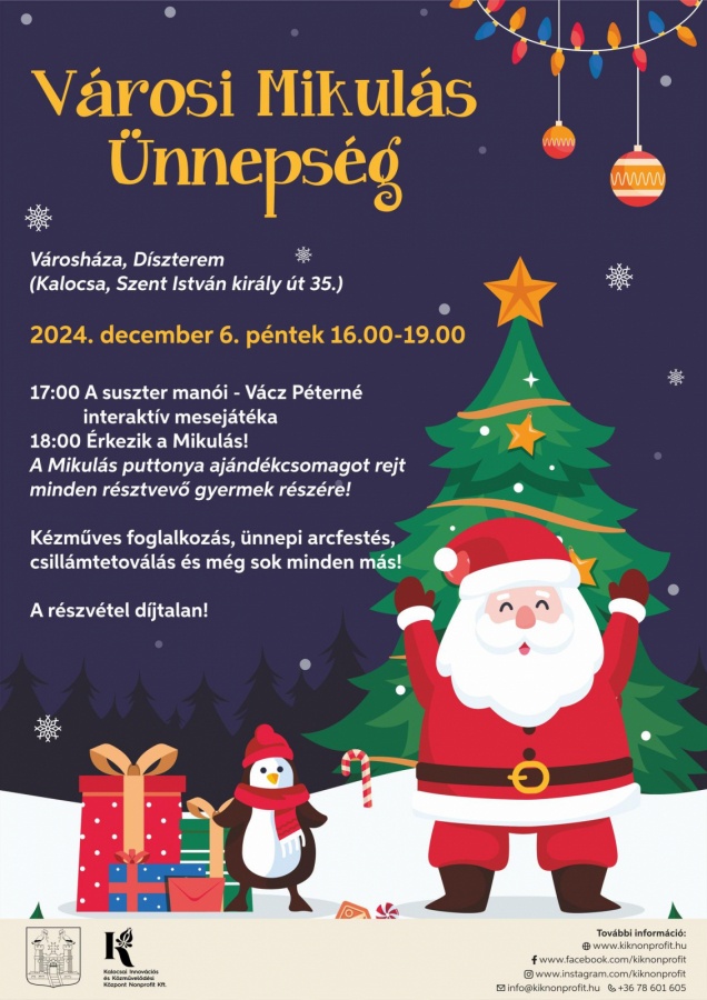 Kalocsa Mikulás 2024. Városi Mikulás ünnepség - Programturizmus