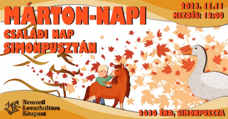 Márton-nap Simonpuszta 2023. MÁRTON-NAPI CSALÁDI NAP - Programturizmus